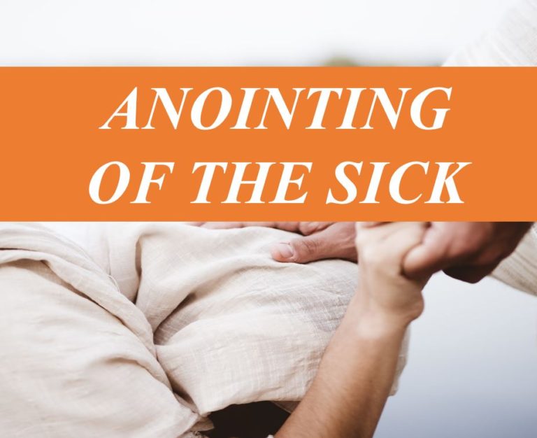 Biblical basis of the Sacrament of Anointing of the Sick – Ephphatha